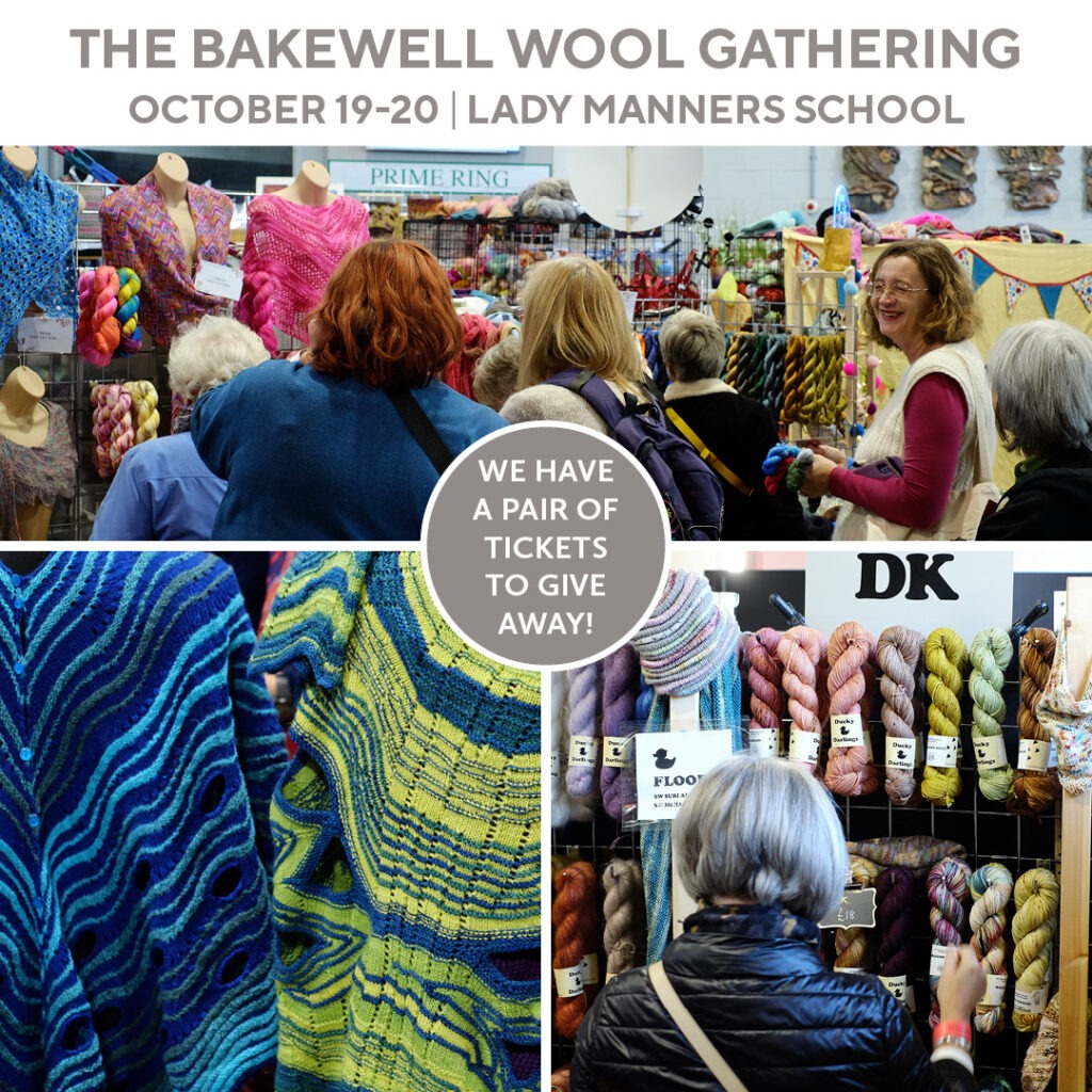 Knitting Magazine WIN - The Bakewell Wool Gathering - Knitting Magazine